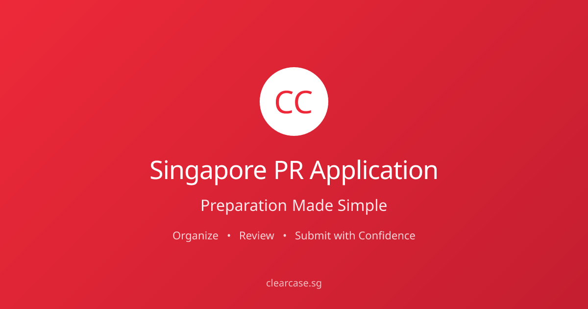 Singapore PR Document Checklist | ClearCase